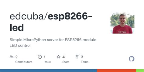 Github Edcuba Esp Led Simple Micropython Server For Esp Module Led Control