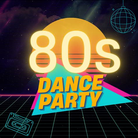 80s Dance Party Nacc