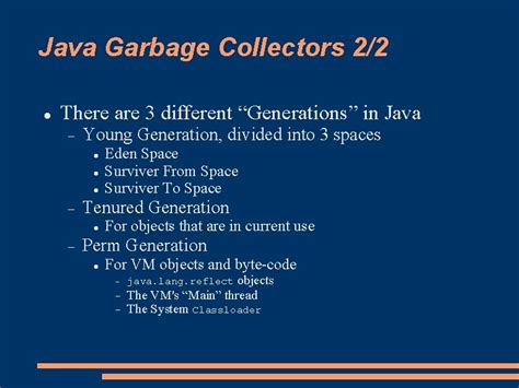 Garbage Collection And Classloading Java Garbage Collectors Eden