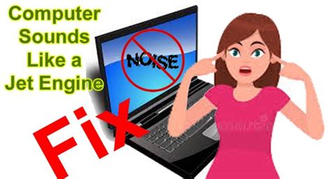Why Laptop Or Computer Sounds Like A Jet Engine And How To Fix It Adnan Technology