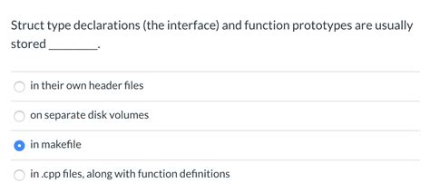 Solved Struct Type Declarations The Interface And Function