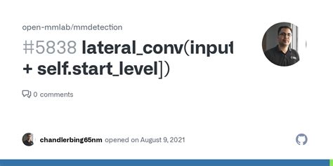 Lateralconvinputs I Selfstartlevel · Issue 5838 · Open Mmlabmmdetection · Github