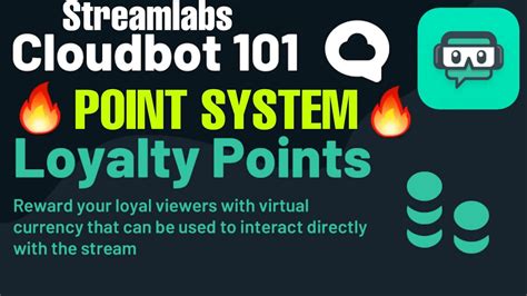 HOW TO ACTIVATE STREAMLABS CLOUDBOT STREAMLABS POINT SYSTEM LOYALTY POINTS YouTube