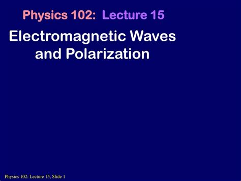 Ppt Electromagnetic Waves Energy Intensity Polarization Powerpoint
