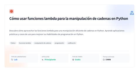 Cómo Usar Funciones Lambda Para La Manipulación De Cadenas En Python Labex