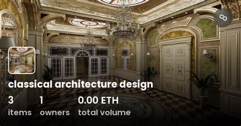 Classical Architecture Design Collection Opensea Classical Architecture Design Collection Opensea
