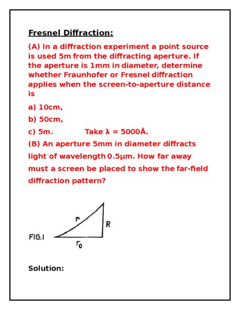 Fresnel Diffraction Fresnel Diffraction A In A Diffraction Experiment A Point Source Is
