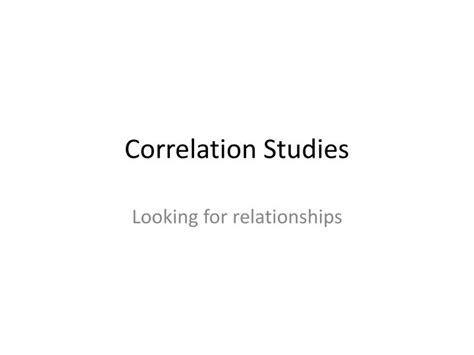 Ppt Correlation Studies Powerpoint Presentation Free Download Id