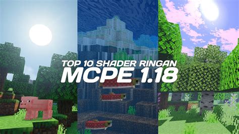 TOP SHADER RINGAN MCPE YANG WAJIB KALIAN COBA DI TAHUN Cobain Deh Gak Akan