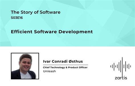 Efficient Software Development Story Of Software S03e16 Podcast Zartis