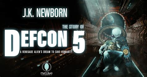 Horror Science Fiction Library The Story Of Defcon 5