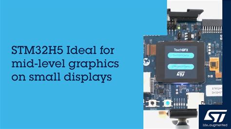 STM32H5 Is Ideal For Mid Level Graphics On Small Displays YouTube