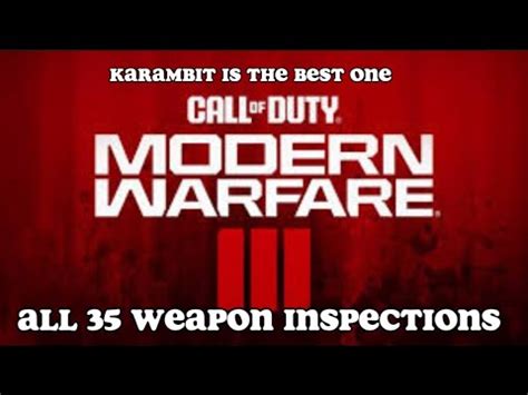 All 35 MW3 Weapon Inspections YouTube