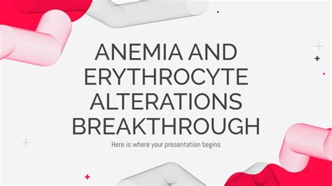 Anemia And Erythrocyte Alterations Breakthrough