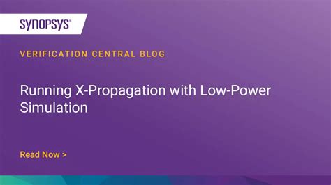 Running X Propagation With Low Power Simulation