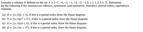 solved consider a relation r defined on the set a { 7 6