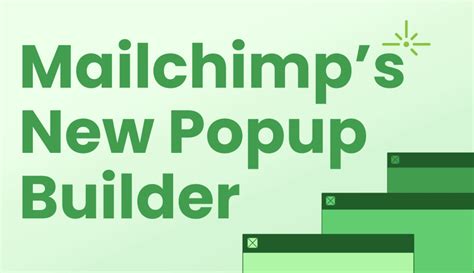 How To Use Mailchimps New Popup Builder Pure Firefly