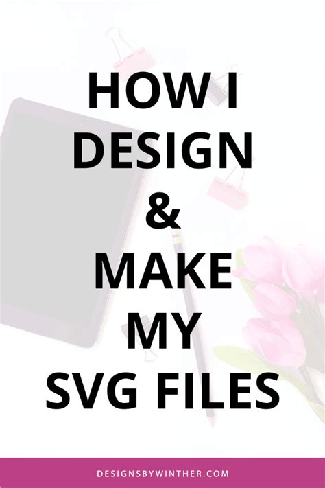 How I Make My Svg Files Artofit