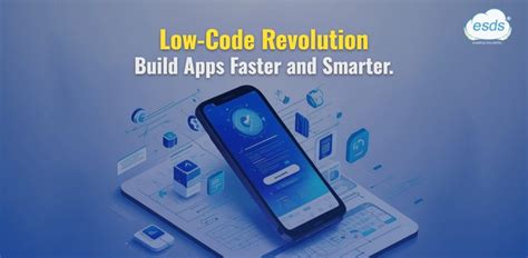 Low Code Development Platforms Esds Software Solution