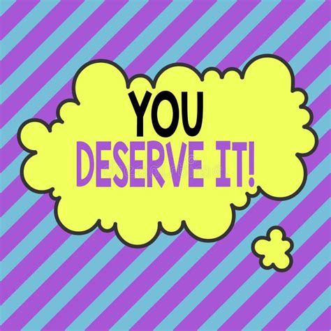 You Deserve Stock Illustrations 322 You Deserve Stock Illustrations