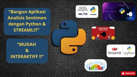 Bangun Aplikasi Analisis Sentimen Dengan Python And Streamlit Mudah Dan Interaktif Youtube