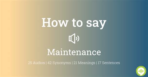 How To Pronounce Maintenance