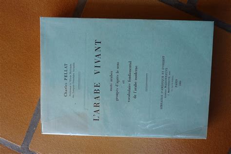 Amazonfr Charles Pellat Larabe Vivant Mots Arabes Groupés D