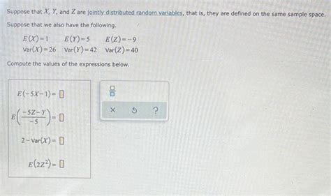 Solved Suppose That X Y Z Are Jointly Distributed Random