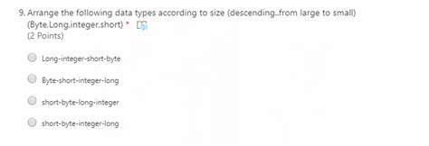 Solved 9 Arrange The Following Data Types According To Size