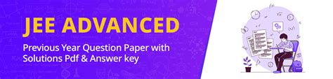 JEE Advanced Previous Year Question Paper With Solutions Pdf