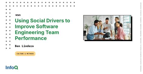 using social drivers to improve software engineering team performance