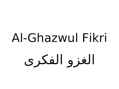 Ppt Ghazwatul Fikr Dokumen Tips