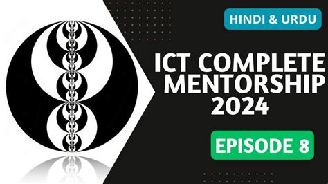 Order Block Simplified Episode 8 Ict Mentorship 2024 Youtube