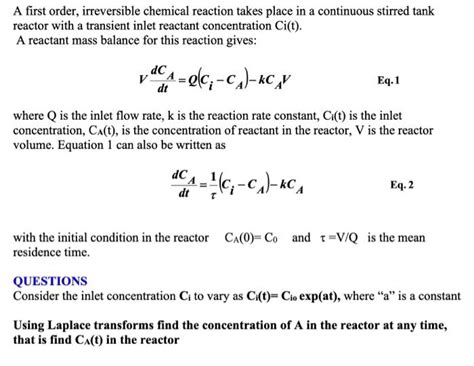 Solved A First Order Irreversible Chemical Reaction Takes