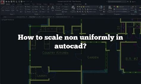 How To Scale Non Uniformly In Autocad CADdikt