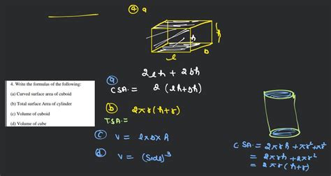 4 Write The Formulas Of The Following A Curved Surface Area Of Cuboid