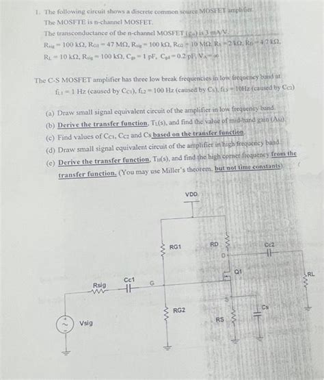 Solved 1 The Following Circuit Shows A Discrete Common