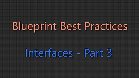 blueprint best practices interfaces part three unreal engine 5