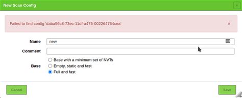 Cant Create A Scan Config Failed To Find Config Greenbone