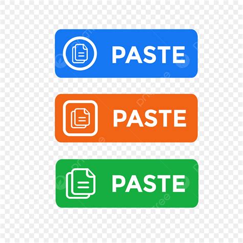 Paste Button Png PNG Vector PSD And Clipart With Transparent Background For Free Download