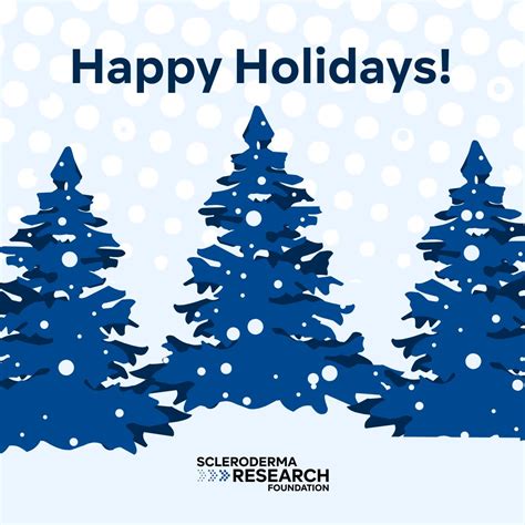 From All Of Us At The Scleroderma Research Foundation—staff Board Members And Funded