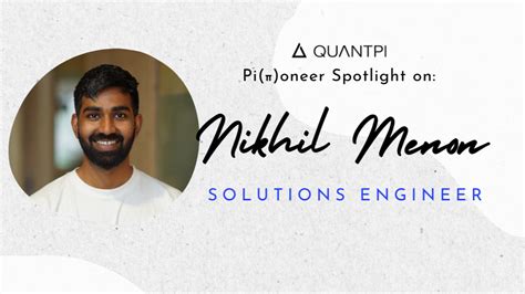 Employee Spotlight On Solutions Engineer Sai Nikhil Menon
