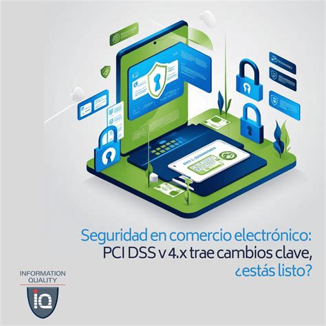 Pci Dss V4 X Seguridad En Comercio Electrónico
