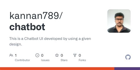 Github Kannan Chatbot This Is A Chatbot Ui Developed By Using A