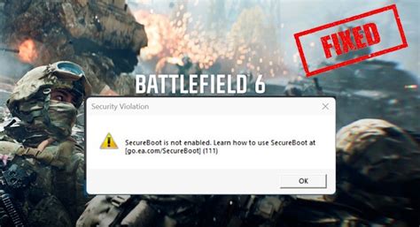 【solved】battlefield 6 Secure Boot Not Enabled Error