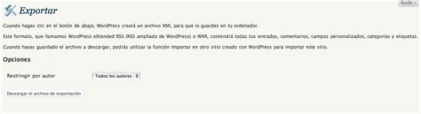 Como Migrar De WordPress A Blogger Ayuda WordPress