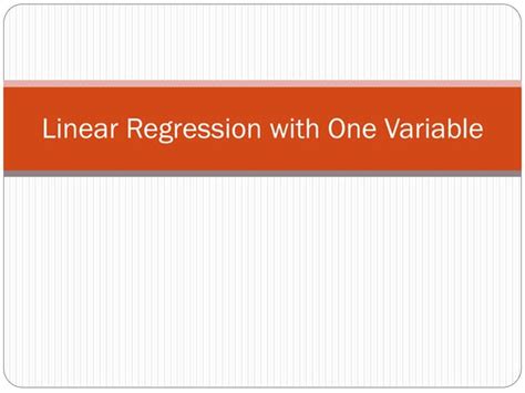 Linear Regression With One Variable Ppt