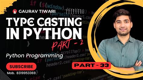 Type Casting Type Conversion In Python Part 2 Youtube