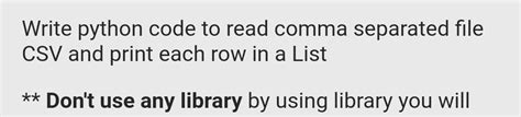 Solved Write Python Code To Read Comma Separated File Csv