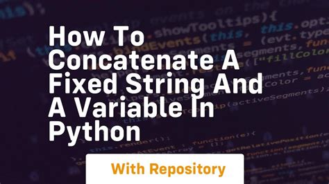 How To Concatenate A Fixed String And A Variable In Python Youtube